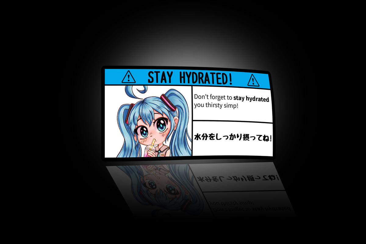 Stay Hydrated Warning – Anime Icon